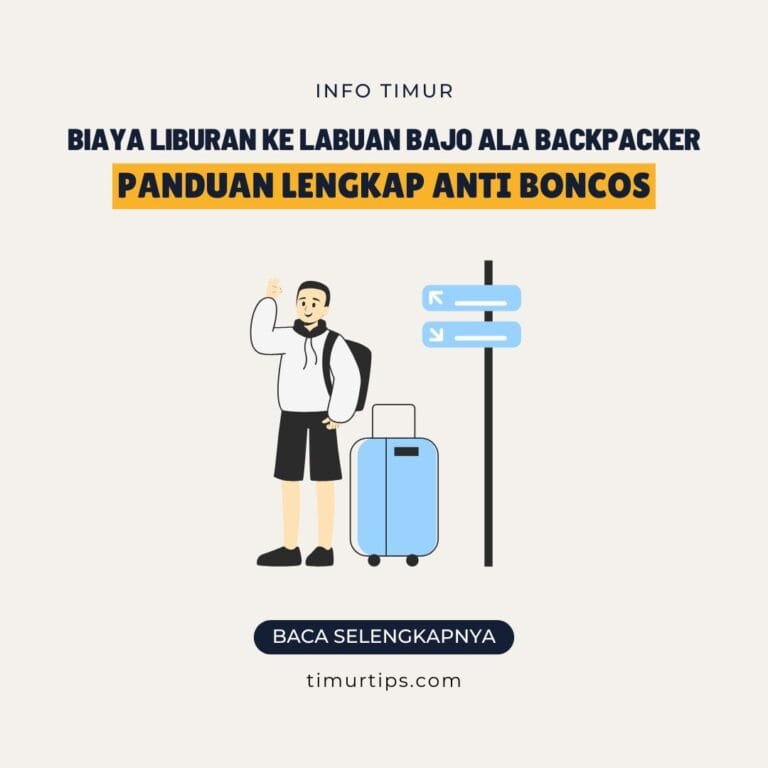 Biaya Liburan ke Labuan Bajo ala Backpacker 2025: Panduan Lengkap Anti ...